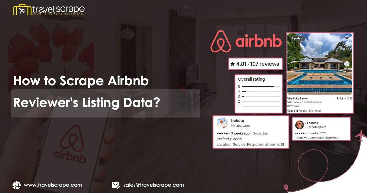 Scrape Airbnb Reviewers Listing Data